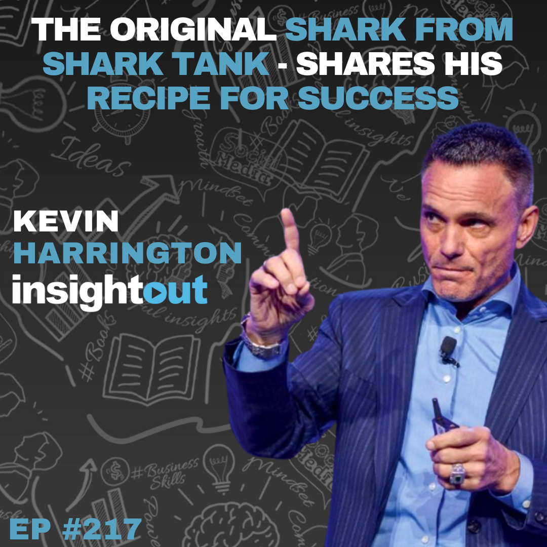 Kevin Harrington - The Original Shark from Shark Tank - Shares His ...